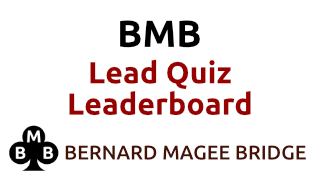 BMB Lead Quiz Leaderboard – Bernard Magee Bridge